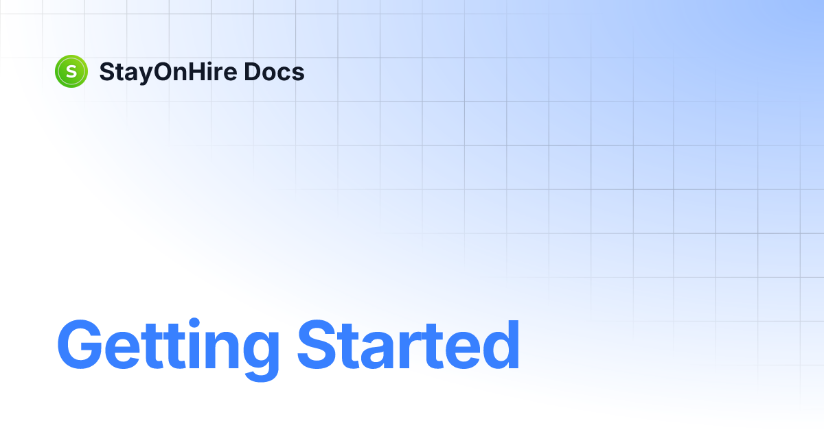 Getting Started | StayOnHire Docs